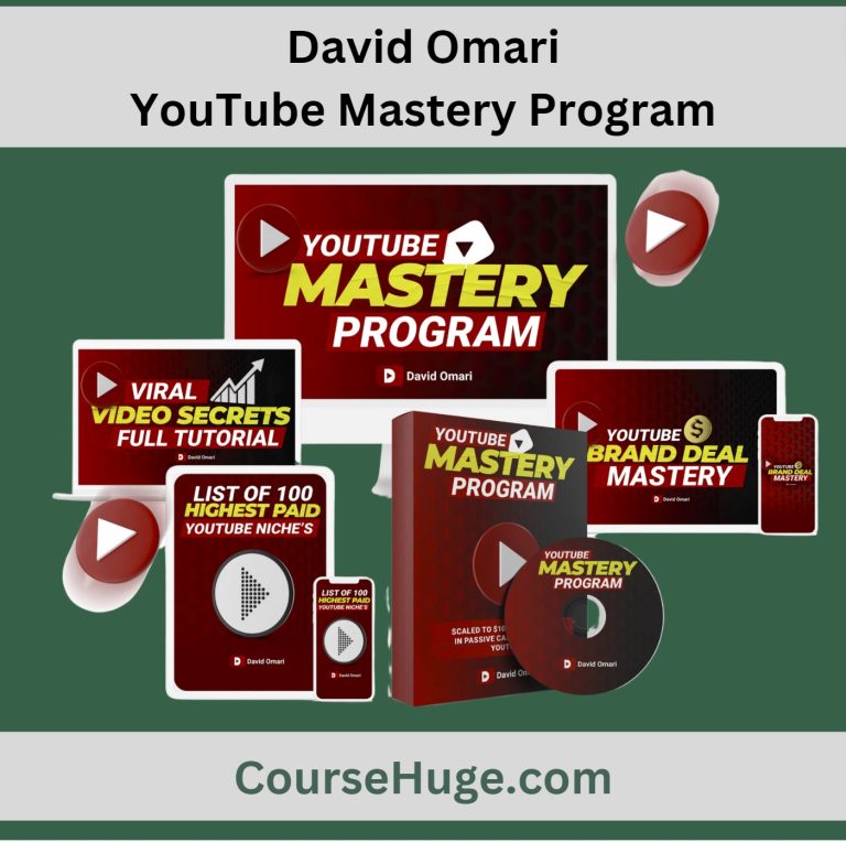 David Omari – YouTube Mastery Program – CourseHuge Learning