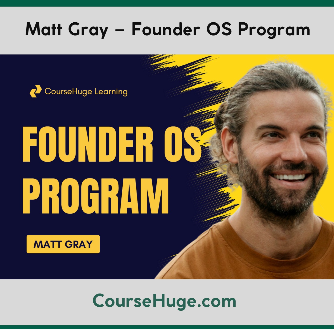 Matt Gray – Founder OS Program