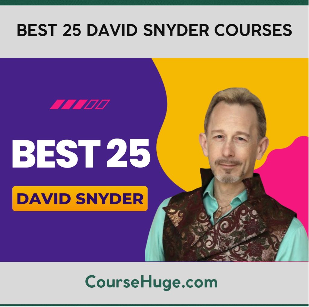 25 David Snyder Courses – Master Package – CourseHuge Learning